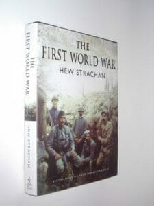 The First World War Hew Strachan Simon & Schuster 2003