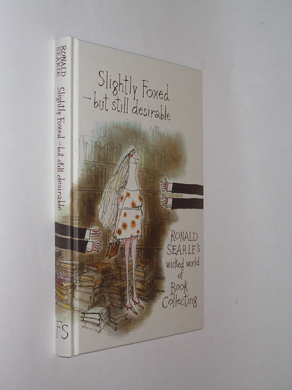 Slightly Foxed – but still desirable Ronald Searle Folio Society 2015 ...