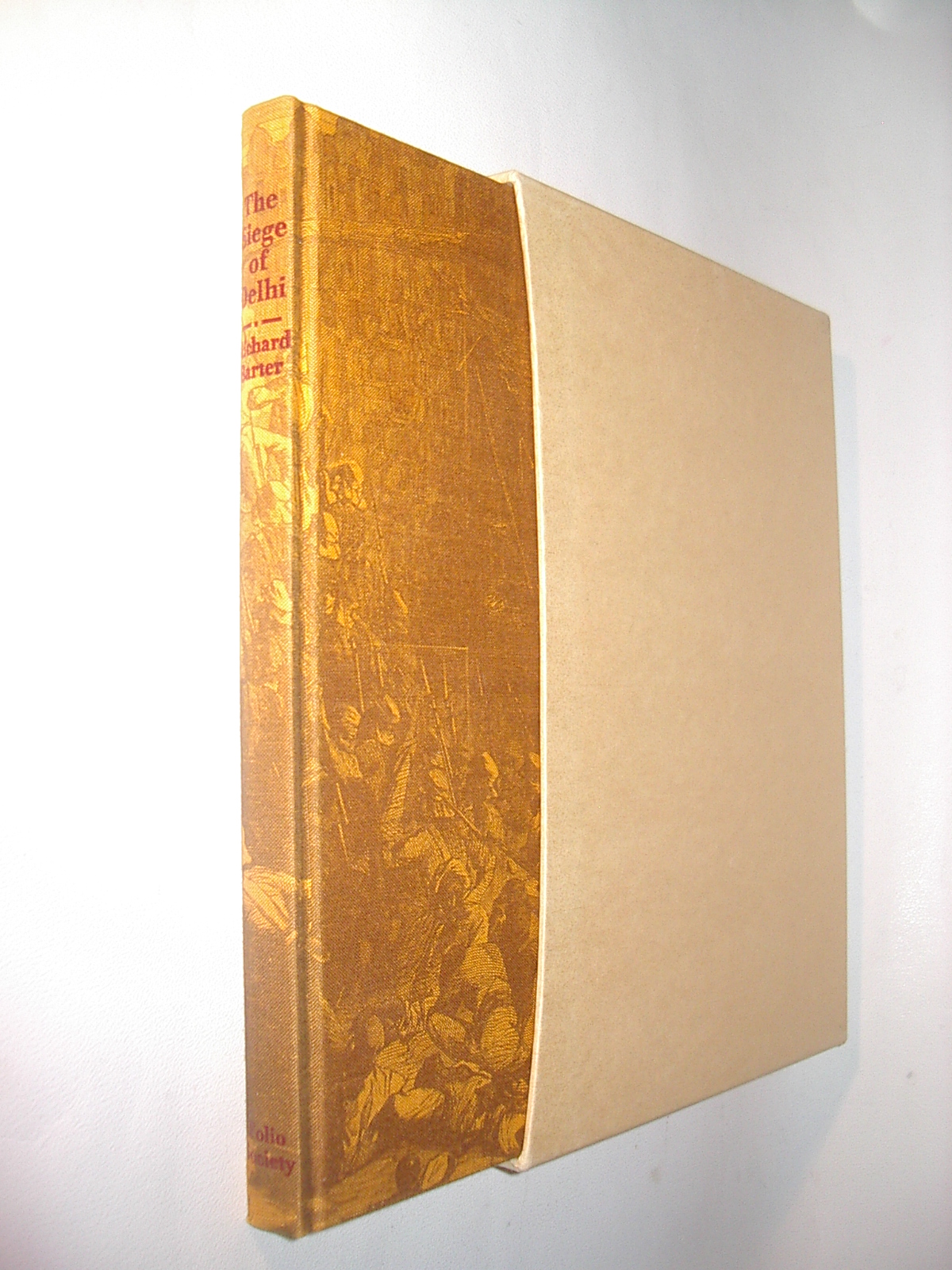 The Siege Of Delhi Richard Barter Folio Society 2nd 1984