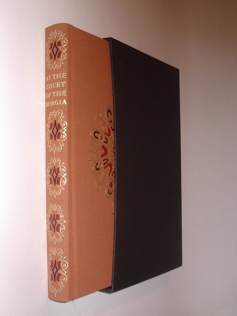 At The Court Of The Borgia Johann Burchard Folio Society 1999